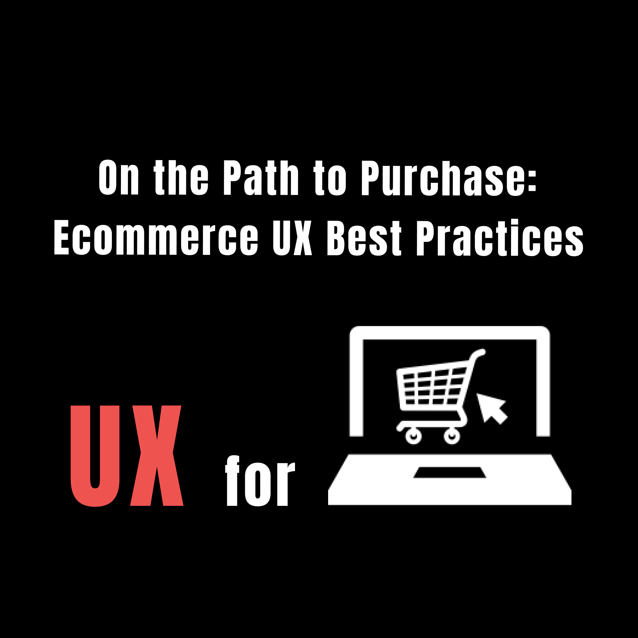 On the Path to Purchase: Ecommerce UX Best Practices - UX Shark