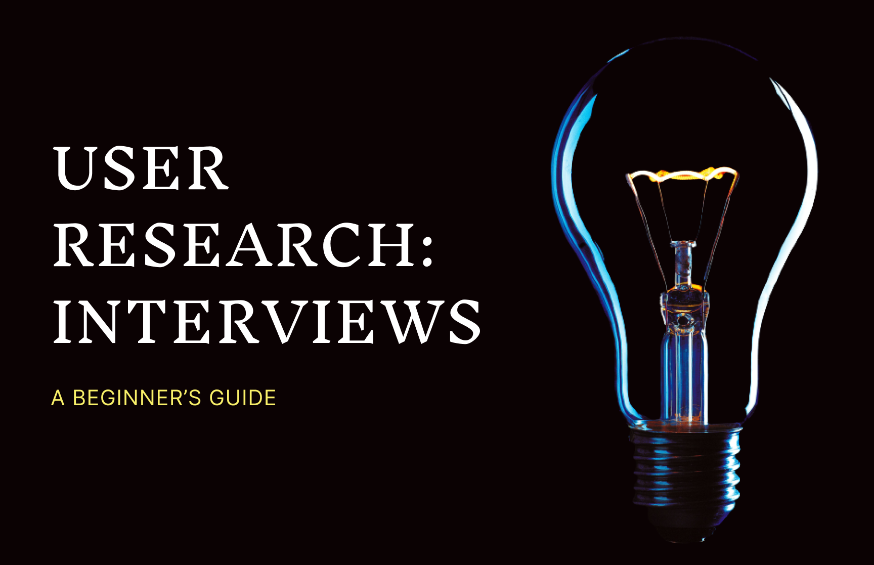 A Beginner’s Guide to Conducting Effective UI/UX Interviews for ...